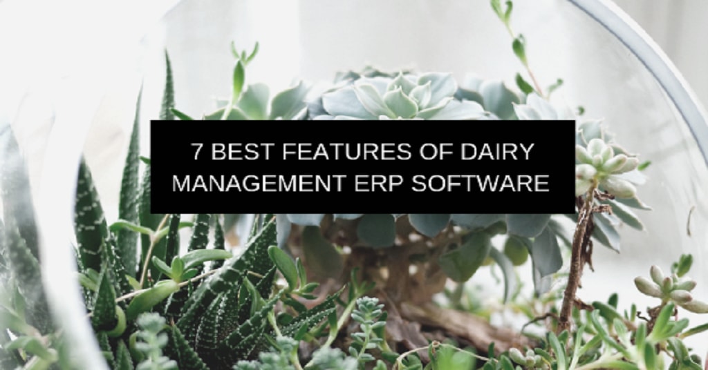 7 Best Features of Dairy Management ERP Software - Navfarm Blog